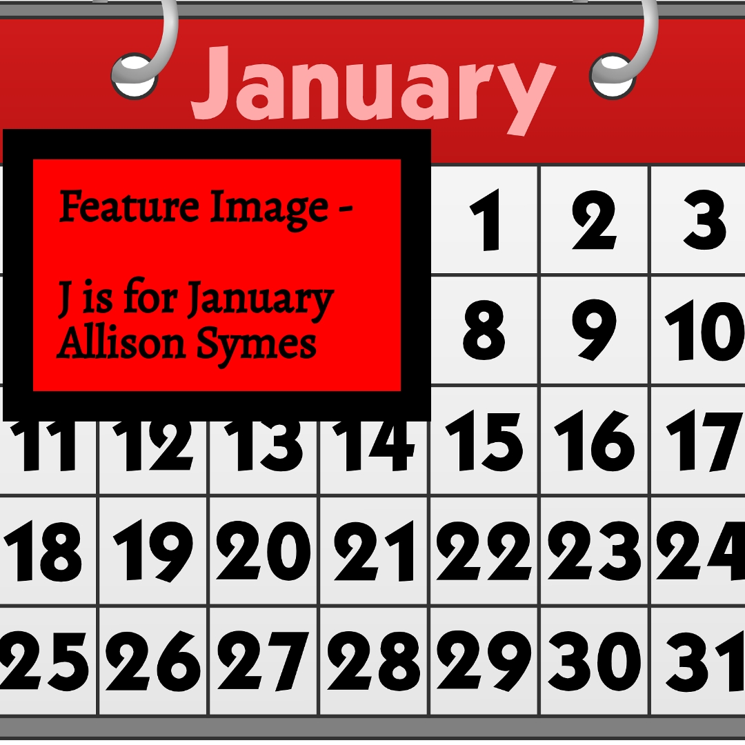 J is for January (and power cuts!) – Allison Symes: Collected Works